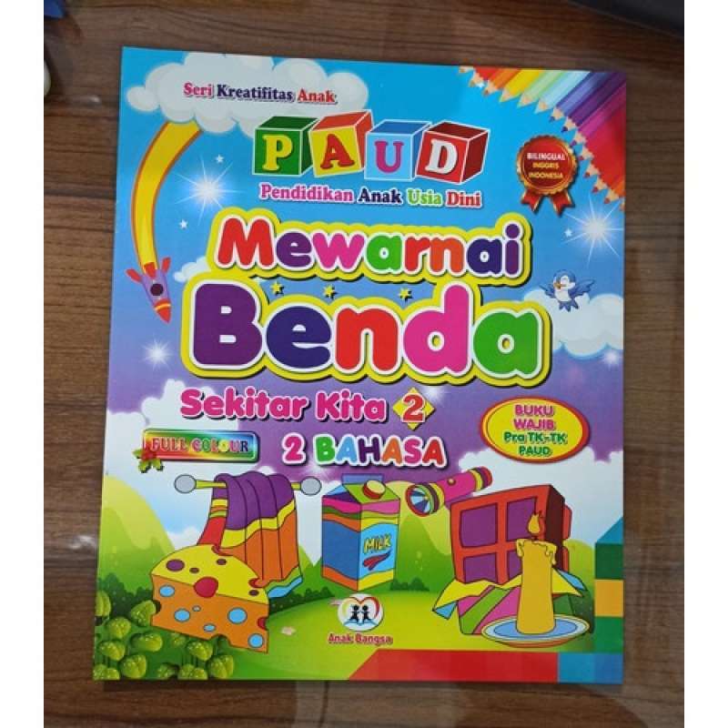 Jual Seri Kreatifitas Anak Paud Pendidikan Anak Usia Dini : Mewarnai 2 Bahasa Full Colour - Buku ...