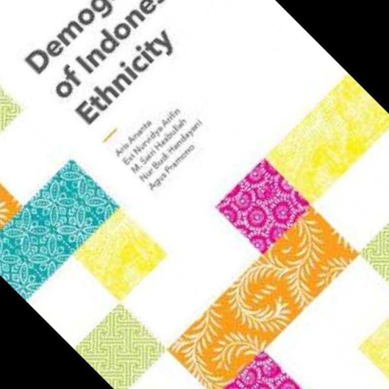Promo Demography Of Indonesia'a Ethnicity - Aris Ananta (ORIGINAL ...