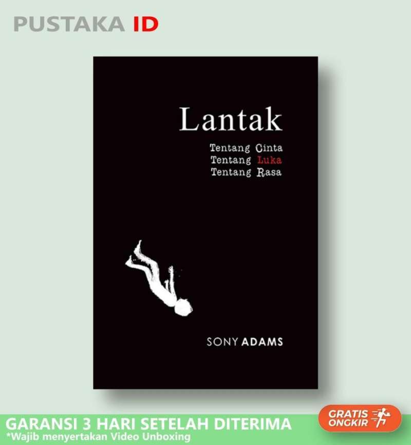 Jual Buku Lantak : Tentang Cinta, Tentang Luka, Tentang Rasa Di Seller ...