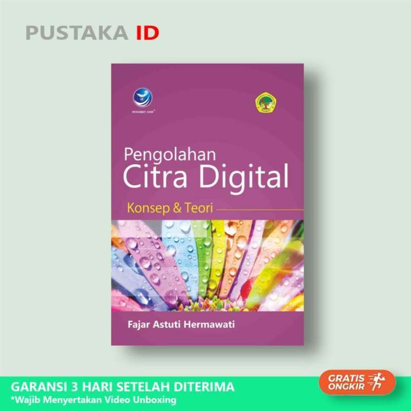 Jual Buku Pengolahan Citra Digital : Konsep Dan Teori Di Seller Buku Id ...