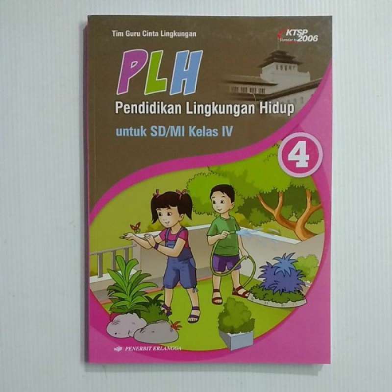 Promo Buku Plh Pendidikan Lingkungan Hidup Kelas 4 Sd/mi Erlangga Diskon 29% Di Seller Huka Shop ...