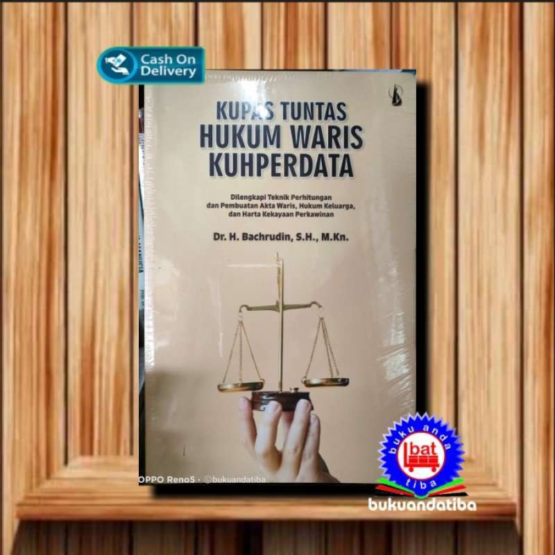 Promo Kupas Tuntas Hukum Waris Kuhperdata - Dr.h.bachrudin Sh Mkn Diskon 26% Di Seller Huka Shop ...