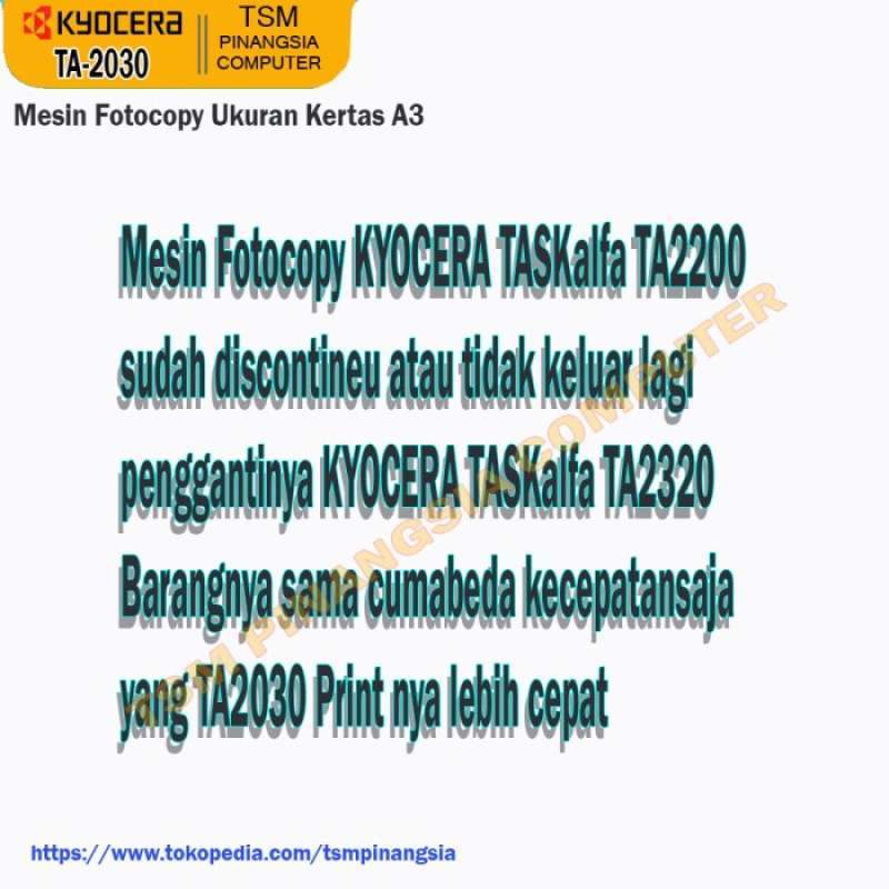 Promo Kyocera Taskalfa Ta2320 / Ta-2320 Mesin Fotocopy - Foto Copy Kertas A3 Diskon 23% Di ...