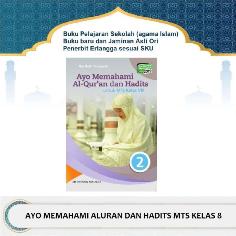 Jual Buku Ayo Memahami Alquran Dan Hadits Mts Smp 7 8 9 Erlangga - Alquran 9 Di Seller Noelle ...