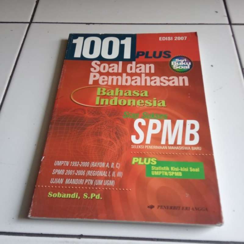 Jual Buku 1001 Plus Soal Dan Pembahasan Bahasa Indonesia Spmb Erlangga ...