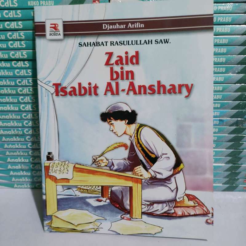 Jual Buku Super Murah - Buku Cerita Sahabat Rasulullah Saw Zaid Bin Tsabit Al-anshary Di Seller ...