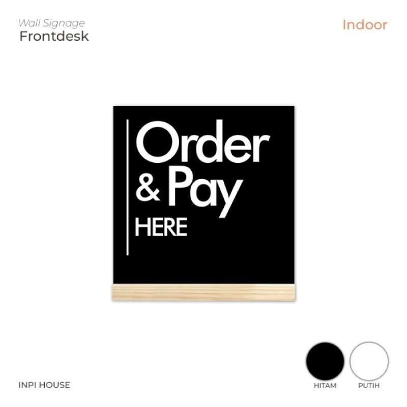 Promo Penanda Meja Order And Pay Here - Sign System - Front Desk Sign ...