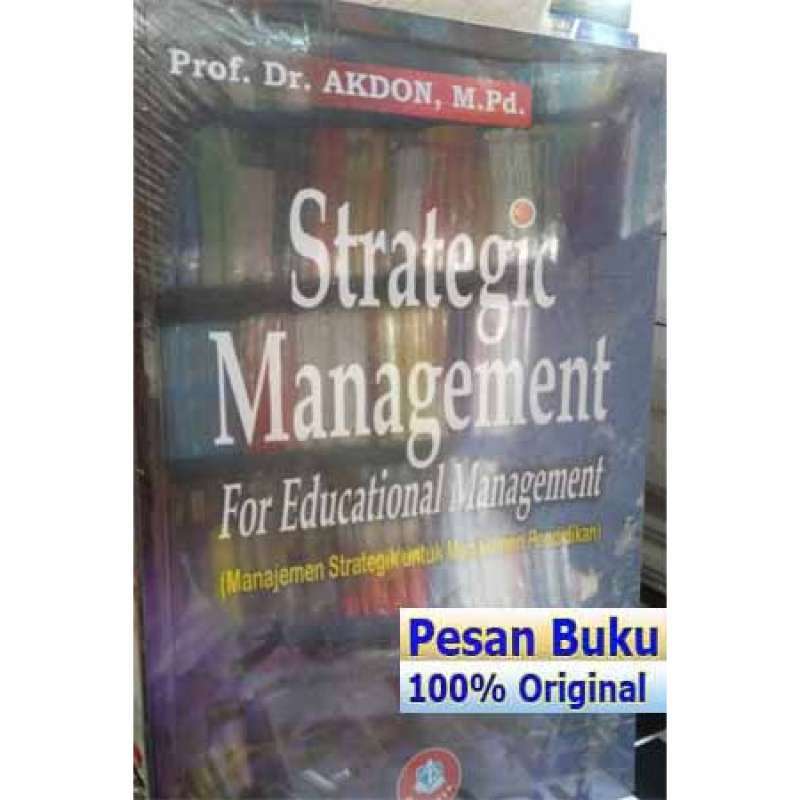 Promo Buku Strategic Management For Educational Management Diskon 23% ...