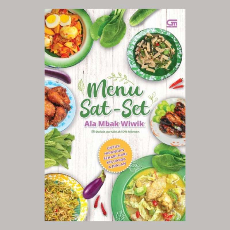 Promo Buku Menu Sat-set Ala Mbak Wiwiek Untuk Hidangan Sehari-hari ...