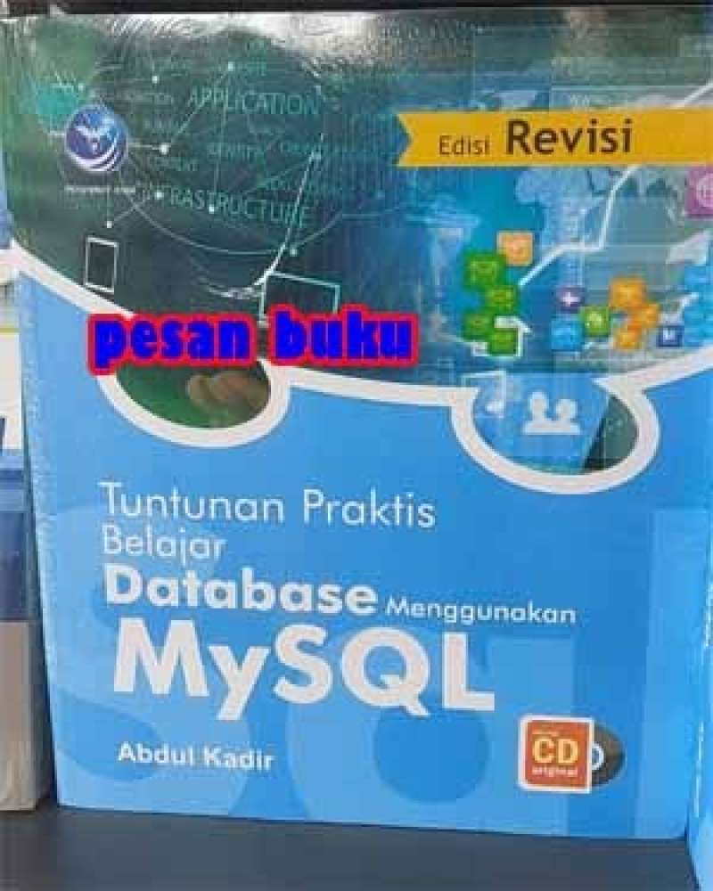 Promo Buku Tuntunan Praktis Belajar Data Base Menggunakan Mysql Edisi ...