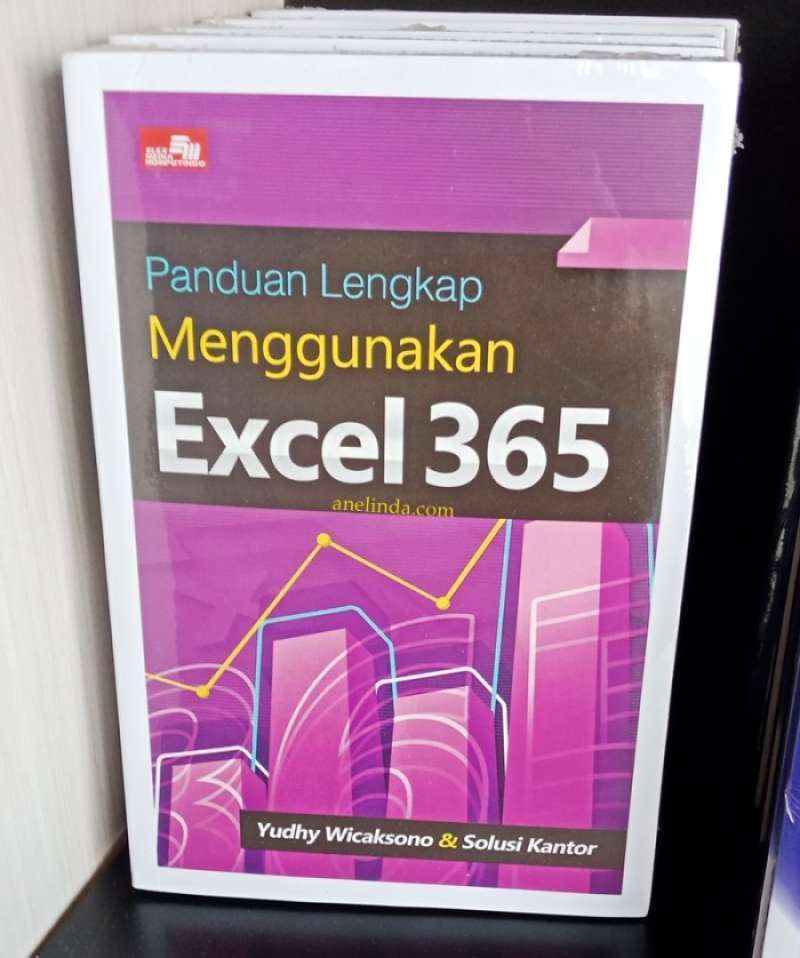 Promo Panduan Lengkap Menggunakan Excel 365 - Oleh Yudhy Wicaksono Diskon 23% Di Seller Zawaru ...