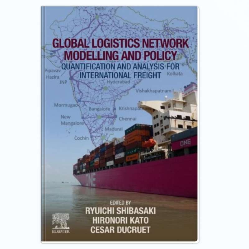 Promo Global Logistics Network Modelling And Policy: Quantification And ...