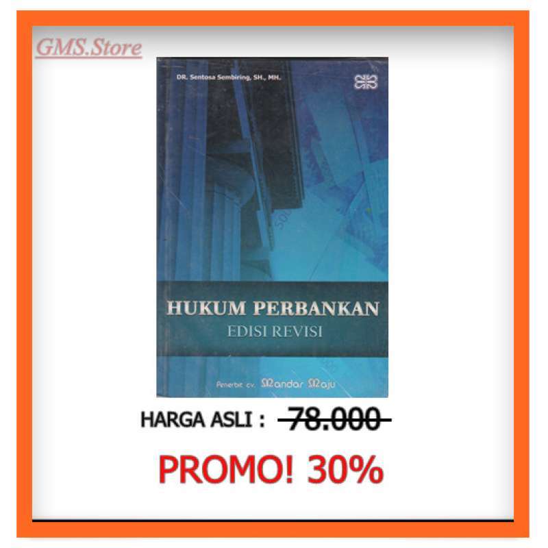 Promo Hukum Perbankan Ed. Revisi Diskon 23% Di Seller Malini Store ...
