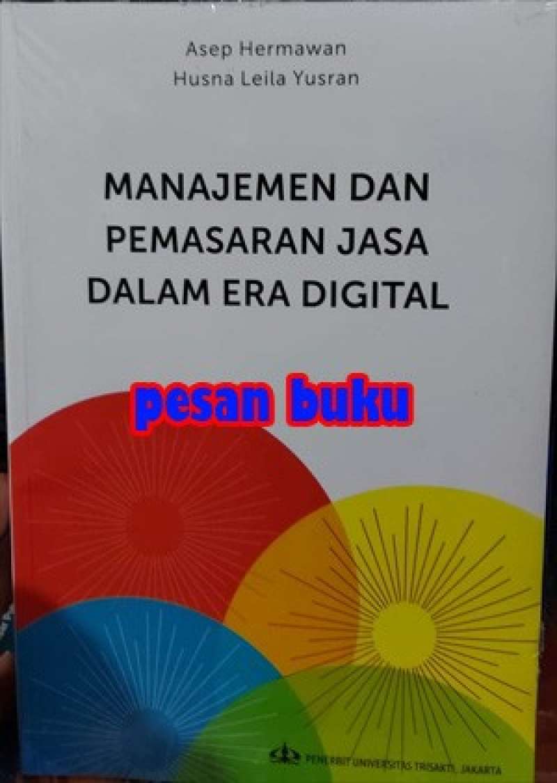Promo Buku Manajemen Dan Pemasaran Jasa Dalam Era Digital - Asep Hermawan Diskon 23% Di Seller ...
