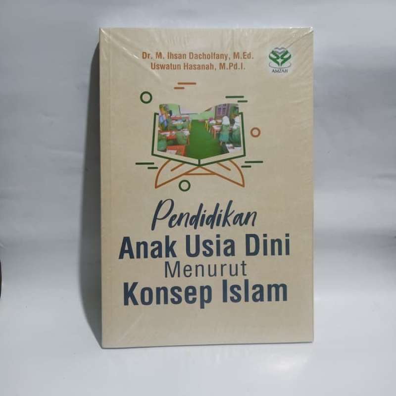 Promo Buku Pendidikan Anak Usia Dini Menurut Konsep Islam Ihsan Diskon 23% Di Seller Malini ...