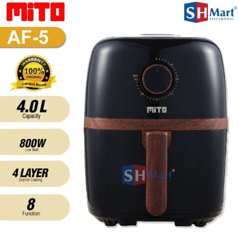Jual Air Fryer Mito 4 Liter Af5 Happy Fry Mito Wood Series Original ...