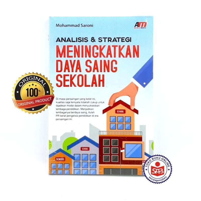 Jual Analisis And Strategi Meningkatkan Daya Saing Sekolah Mohammad