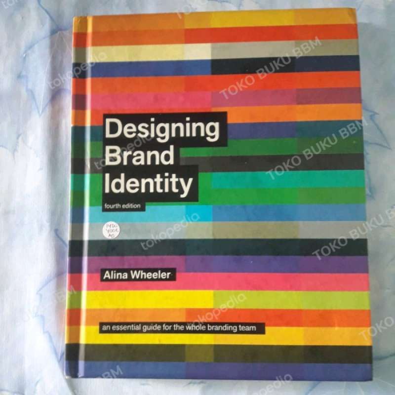 Jual Designing Brand Identity By Alina Wheeler Di Seller Reaver ...