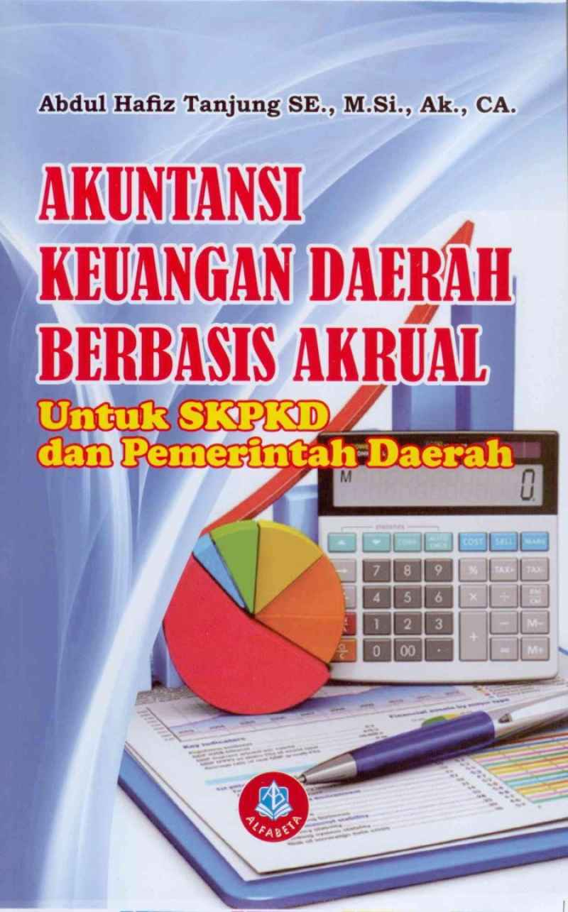 Promo Buku Akuntansi Keuangan Daerah Berbasis Akrual Untuk Skpkd Dan ...