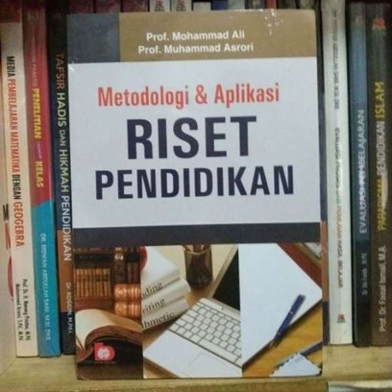 Promo Metodologi Dan Aplikasi Riset Pendidikan Prof. Mohammad Ali Prof ...