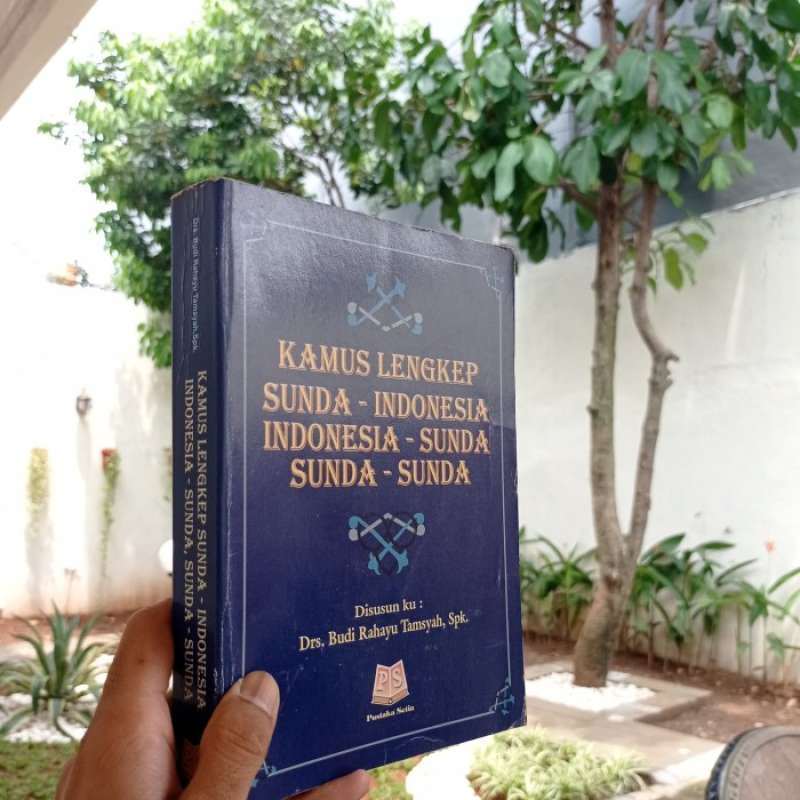 Promo Kamus Lengkap Sunda-Indonesia, Indonesia-Sunda, Sunda-Sunda ...