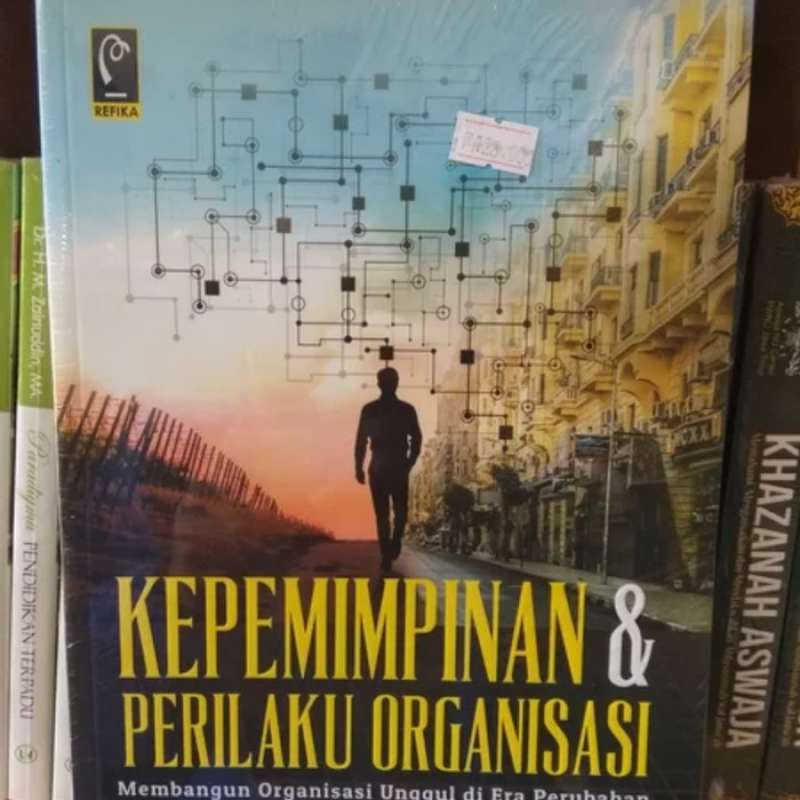 Promo Kepemimpinan Dan Perilaku Organisasi Membangun Organisasi Unggul - Multicolor Diskon 23% ...