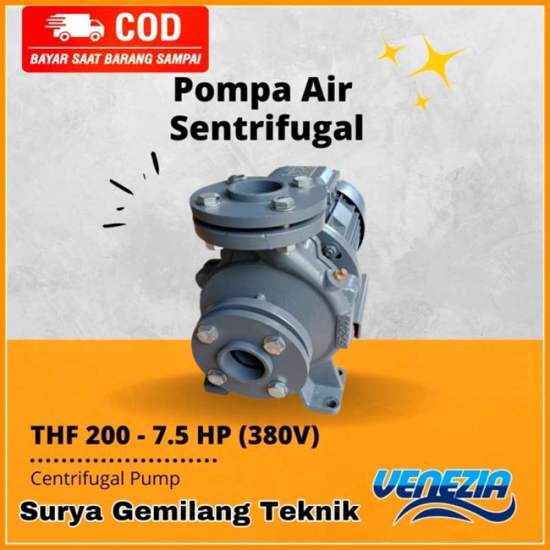 Promo POMPA DORONG CENTRIFUGAL 3PHASE VENEZIA THF 200 POMPA AIR ...