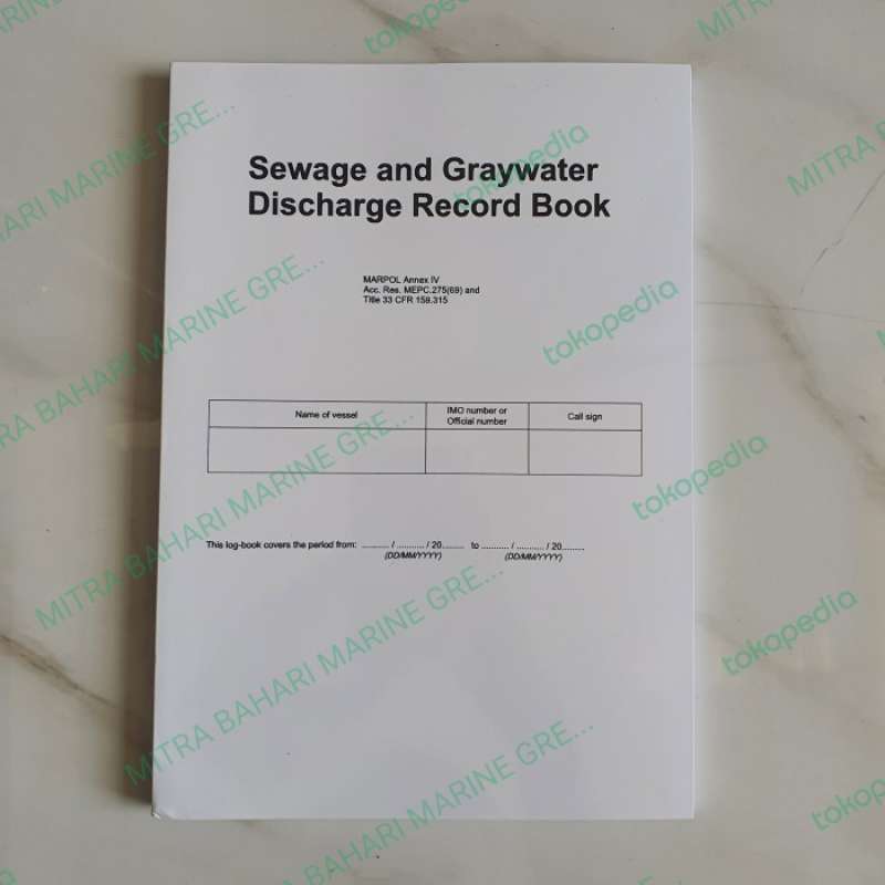 Promo Sewage and Graywater Discharge Record Book Diskon 23% di Seller ...
