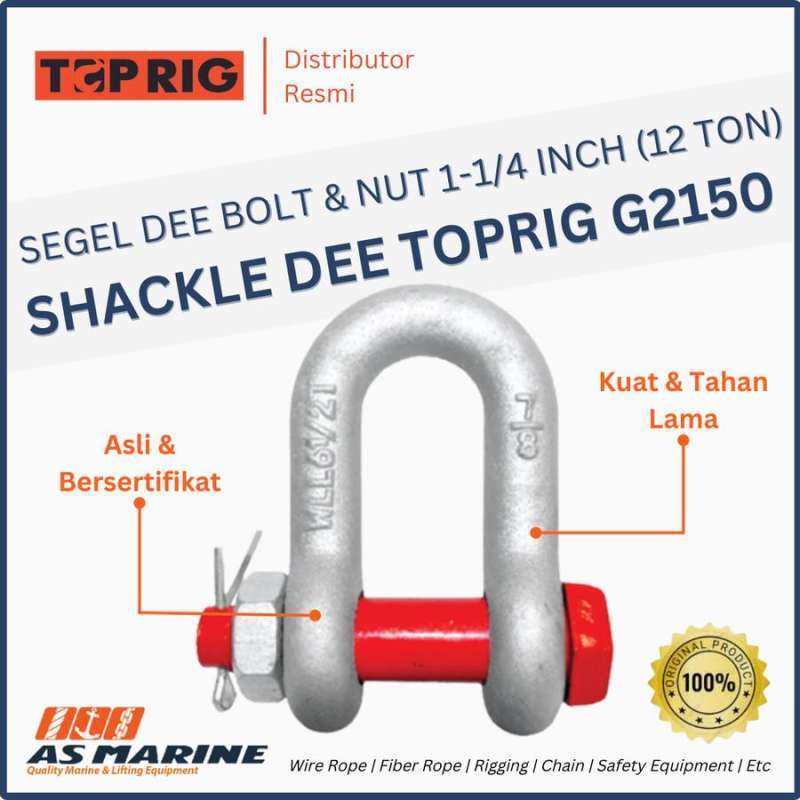 Jual Shackle / Segel Dee Bolt & Nut G2150 1-1/4 Inch 12 Ton Toprig Di ...
