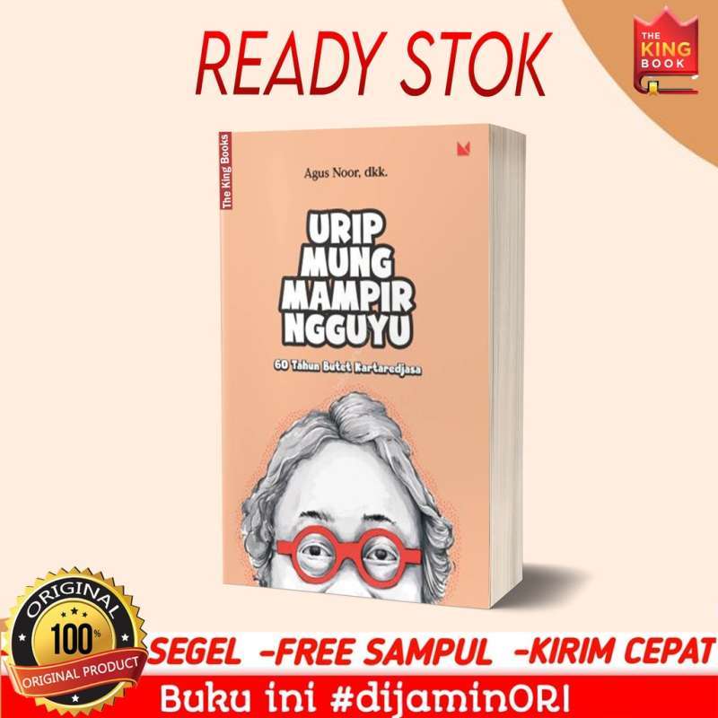 Jual Buku Urip Mung Mampir Ngguyu 60 Tahun Butet Kartaredjasa — Agus ...