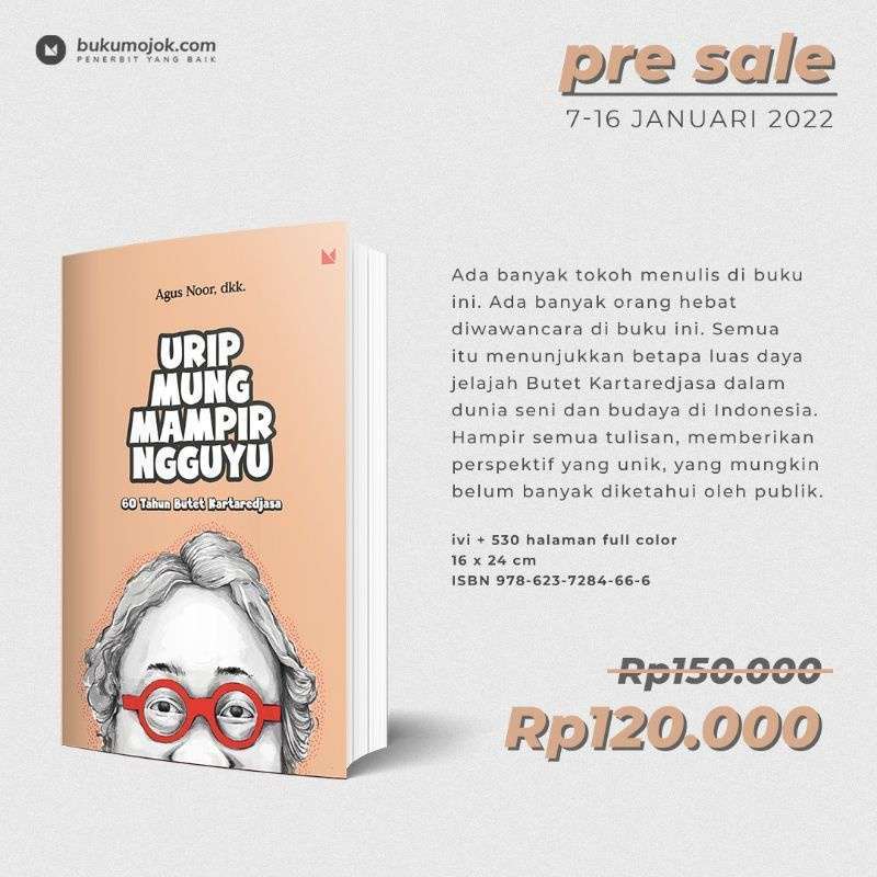 Jual Buku Urip Mung Mampir Ngguyu 60 Tahun Butet Kartaredjasa — Agus ...