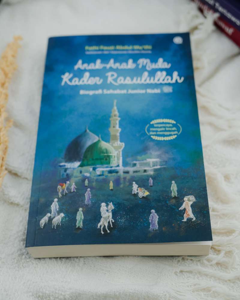 Promo Buku Anak-anak Muda Kader Rasulullah Saw - Penerbit Qaf Diskon 20 ...
