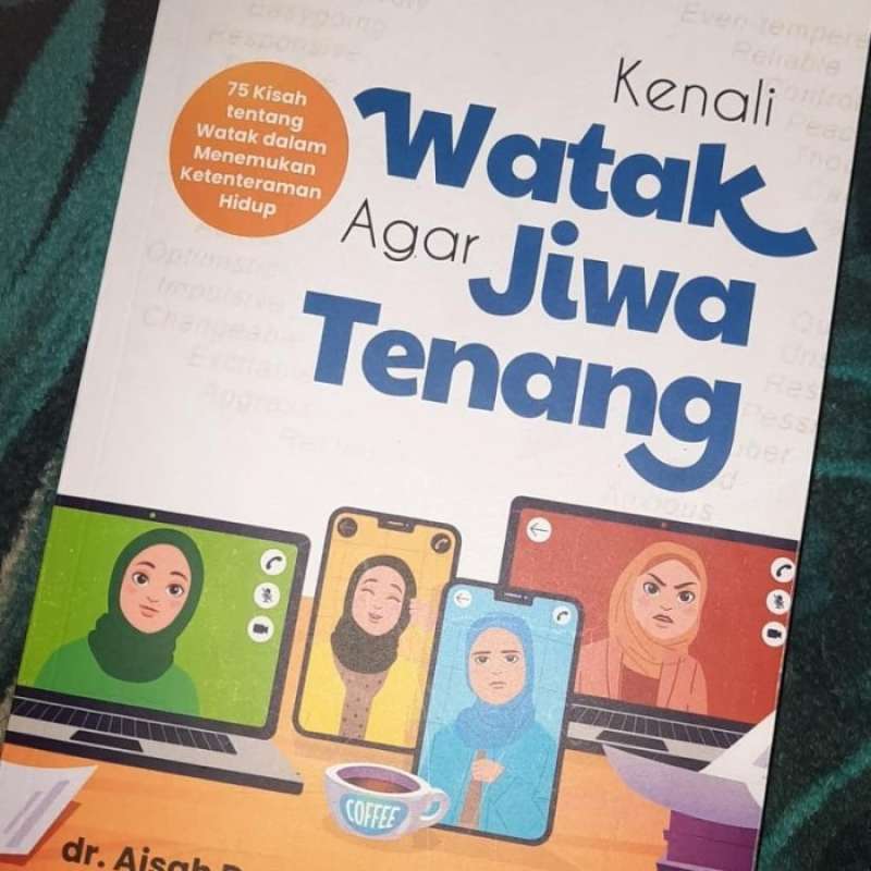 Promo Buku kenali watak agar jiwa tenang dr. Aisyah Dahlan Diskon 29% ... Promo Buku kenali watak agar jiwa tenang dr. Aisyah Dahlan Diskon 29% ...