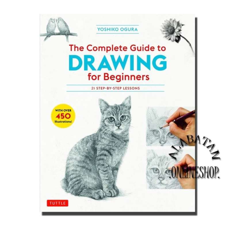 Promo The Complete Guide to Drawing for Beginners By Yoshiko Ogura ...