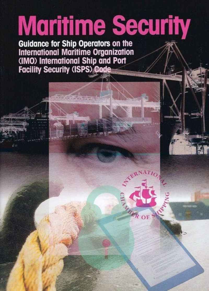 Promo Maritime Security Guidance for Ship Operators on the IMO ISPS ...