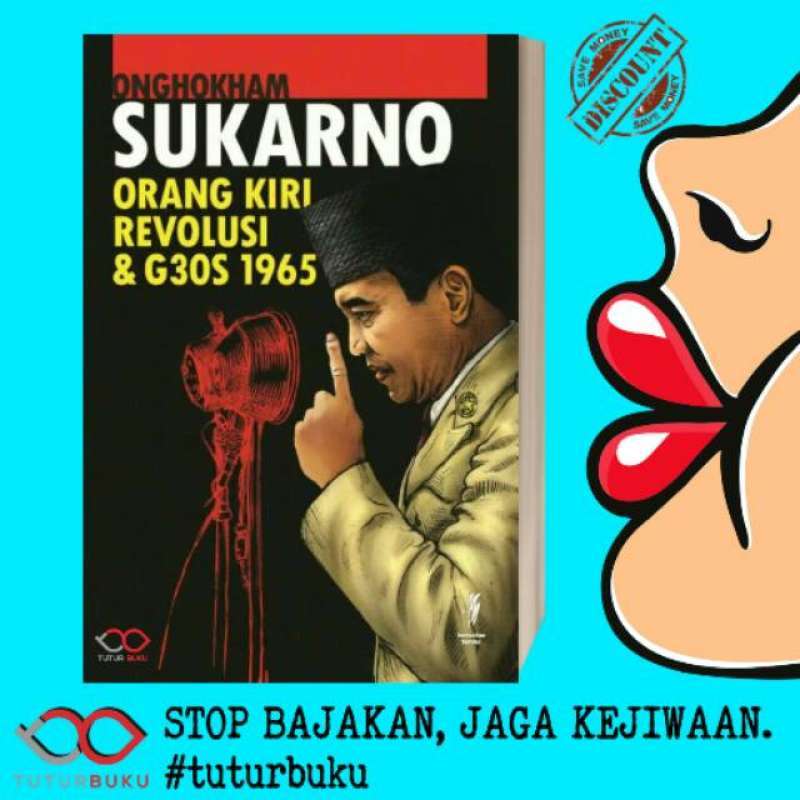 Jual Sukarno Orang Kiri Revolusi Dan G30s 1965 - Onghokham Di Seller Tutur Buku - Sorosutan ...