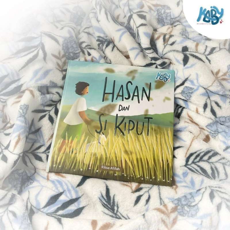 Jual Buku Anak Muslim Hasan Dan Si Kiput Aku Mau Berkurban - Kabybooks ...