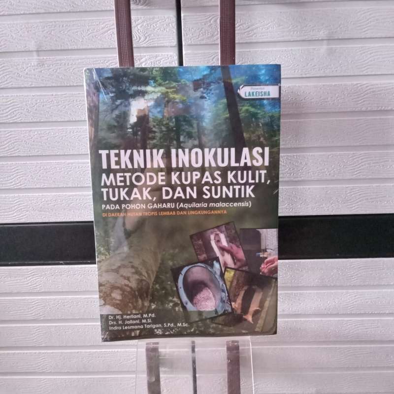 Jual 1451. TEKNIK INOKULASI METODE KUPAS KULIT, TUKAK, DAN SUNTIK PADA ...