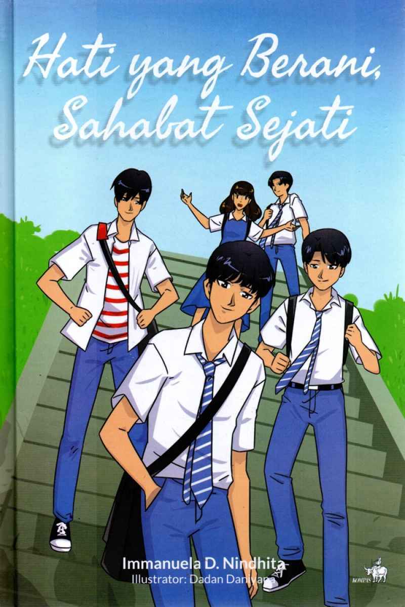 Jual Hati Yang Berani, Sahabat Sejati di Seller Gramedia Official Store - Gramedia Asri Media ...