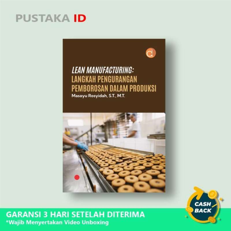 Jual Buku Lean Manufacturing: Langkah Pengurangan Pemborosan Dalam ... Jual Buku Lean Manufacturing: Langkah Pengurangan Pemborosan Dalam ...