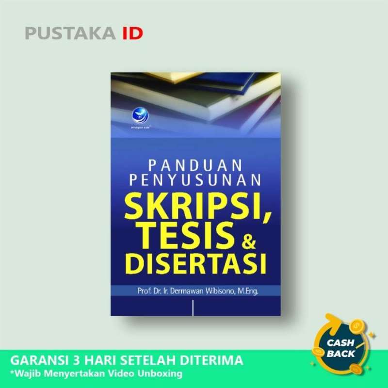 Jual Buku Panduan Penyusunan Skripsi, Tesis Dan Disertasi Di Seller ...