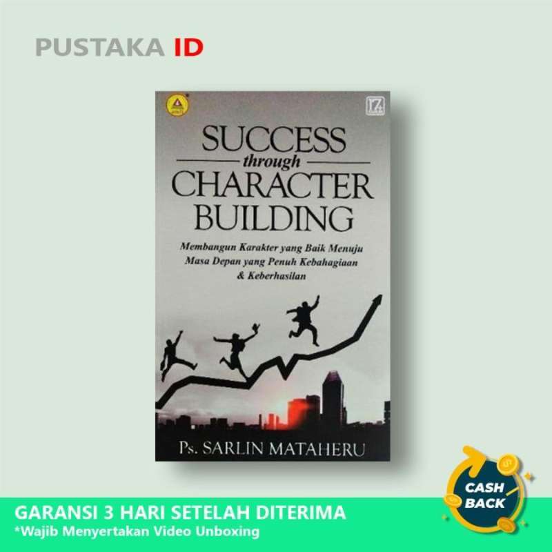 Jual Buku Success Through Character Building : Membangun Karakter Baik ...