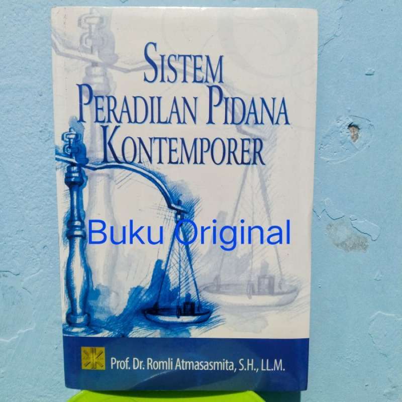 Promo Sistem Peradilan Pidana Kontemporer F Dr Romli Atmasasmita Diskon 23% Di Seller Anjangsana ...