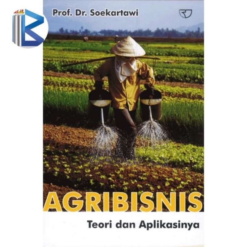Jual Buku Agribisnis Teori Dan Aplikasinya Di Seller Belik Ilmu - Rejowinangun, Kota Yogyakarta ...