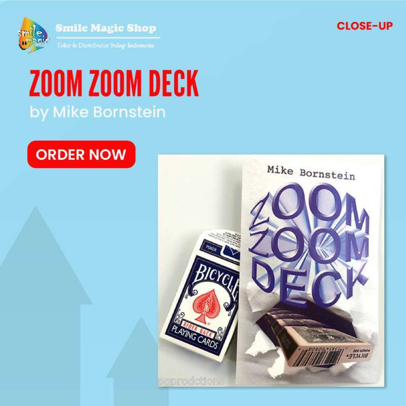 Jual Alat Sulap - Zoom Zoom Deck By Mike Bornstein - Smile Magic Shop ...