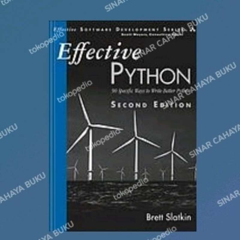 Promo Effective Python 90 Specific Ways To Write Better Python Diskon ... Promo Effective Python 90 Specific Ways To Write Better Python Diskon ...