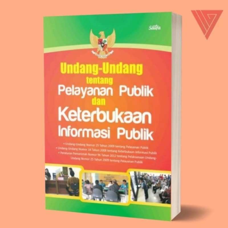 Jual Buku Undang Undang Tentang Pelayanan Publik Dan Keterbukaan ... Jual Buku Undang Undang Tentang Pelayanan Publik Dan Keterbukaan ...