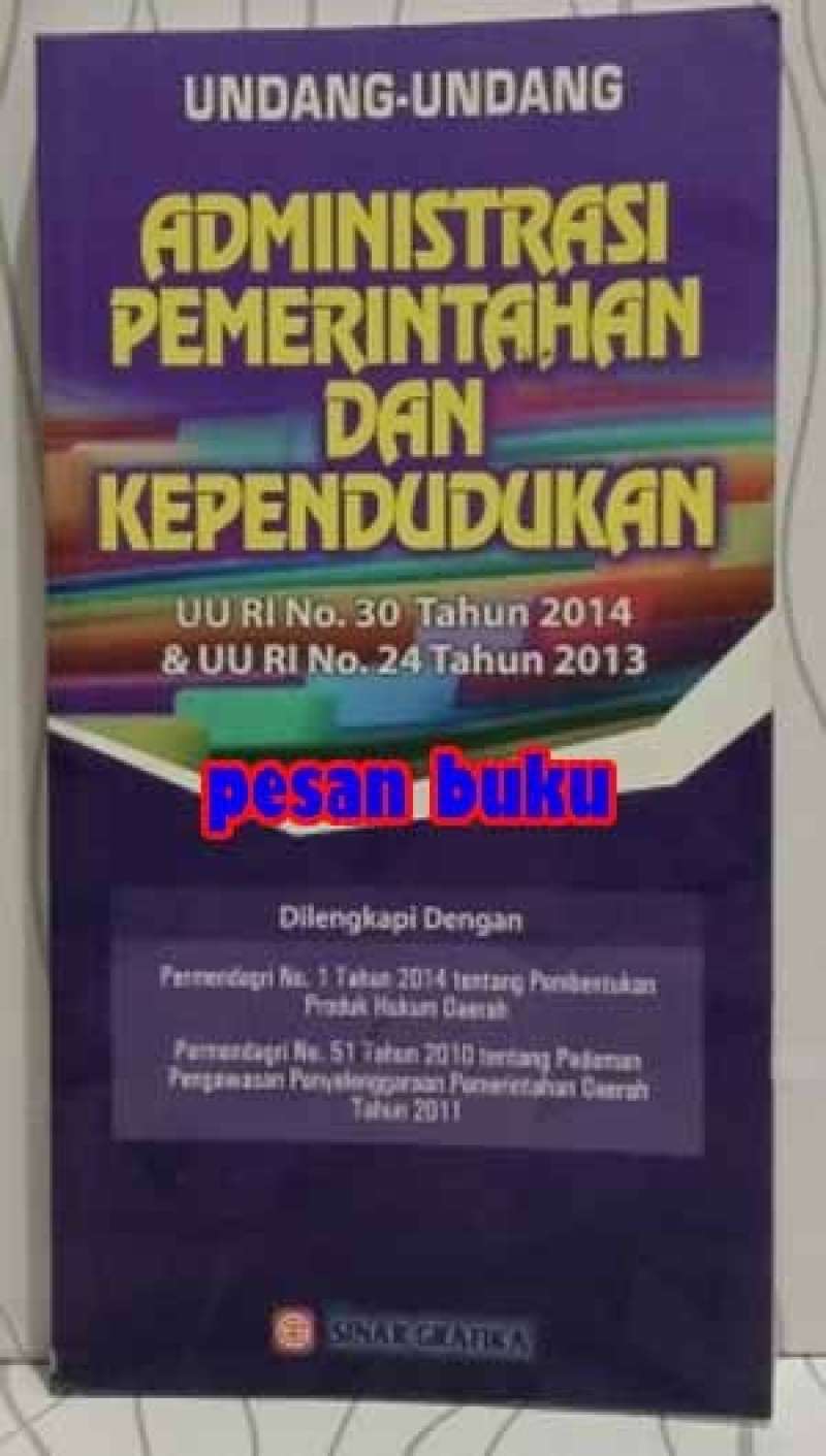 Jual Buku Undang-undang Administrasi Pemerintahan Dan Kependudukan Di Seller Noelle - Cengkareng ...