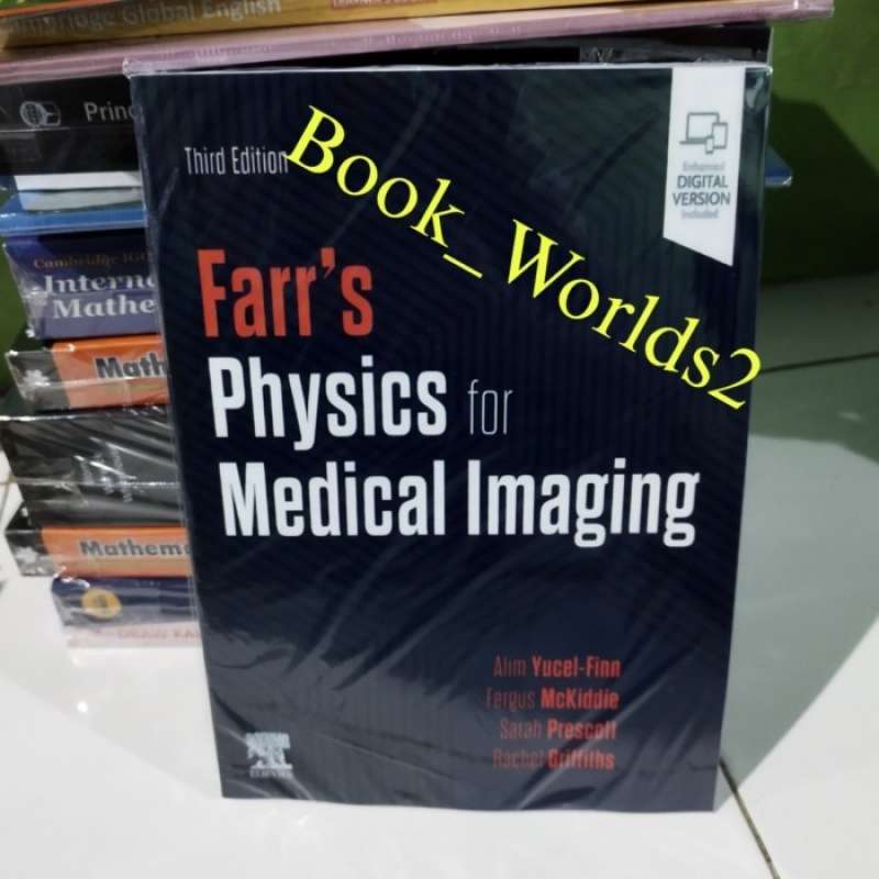 Jual Farr's Physics For Medical Imaging 3rd Edition Di Seller Rumix - Cengkareng Timur, Kota ...