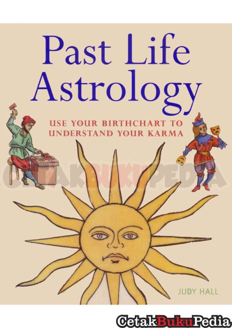Jual Book Past Life Astrology Use Your Birthchart To Understand Your K ...